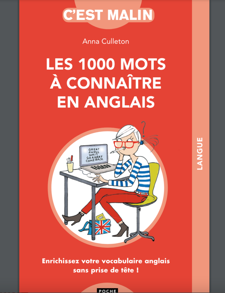 LES 1000 MOTS À CONNAÎTRE EN ANGLAIS en pdf - Grande Bibliothèque